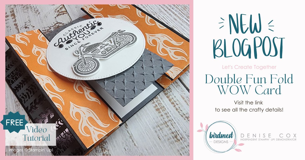 WOW! Double Fun Fold Ready To Ride Card • Denise Cox