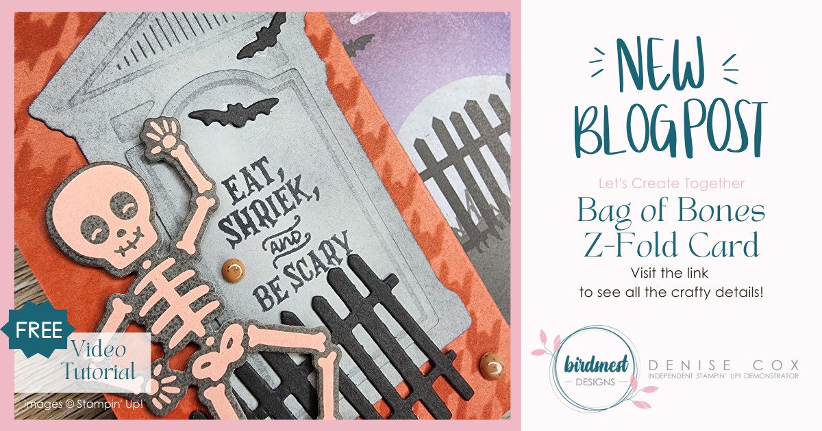 Halloween Week Day 3: Bag of Bones Z Fold • Birdsnest Designs | Denise Cox