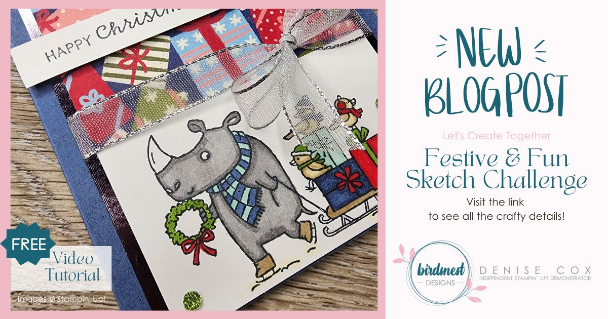 Make It Monday: Festive & Fun Sketch Card • Birdsnest Designs
