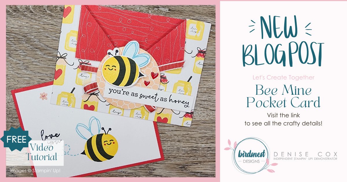 Bee Mine Pocket Card • Birdsnest Designs